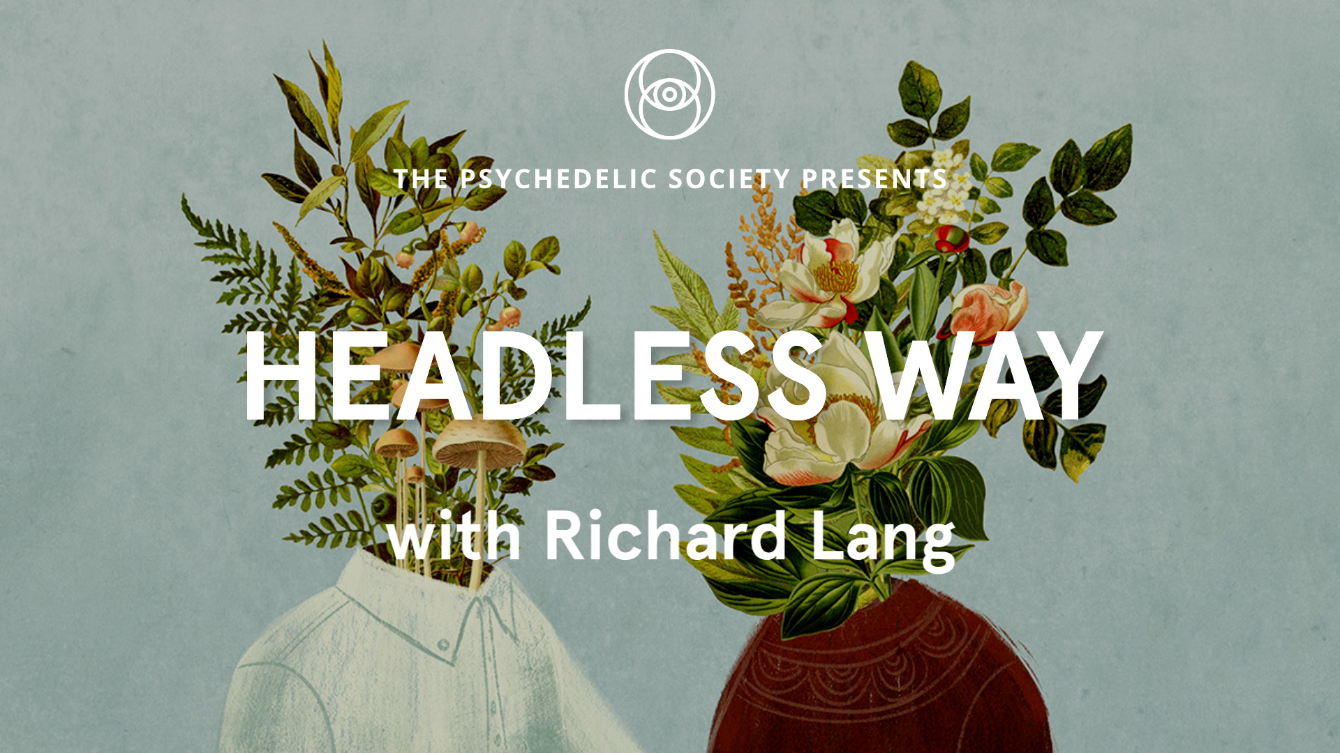 Headless Way: Online Workshop with Richard Lang · Dandelion