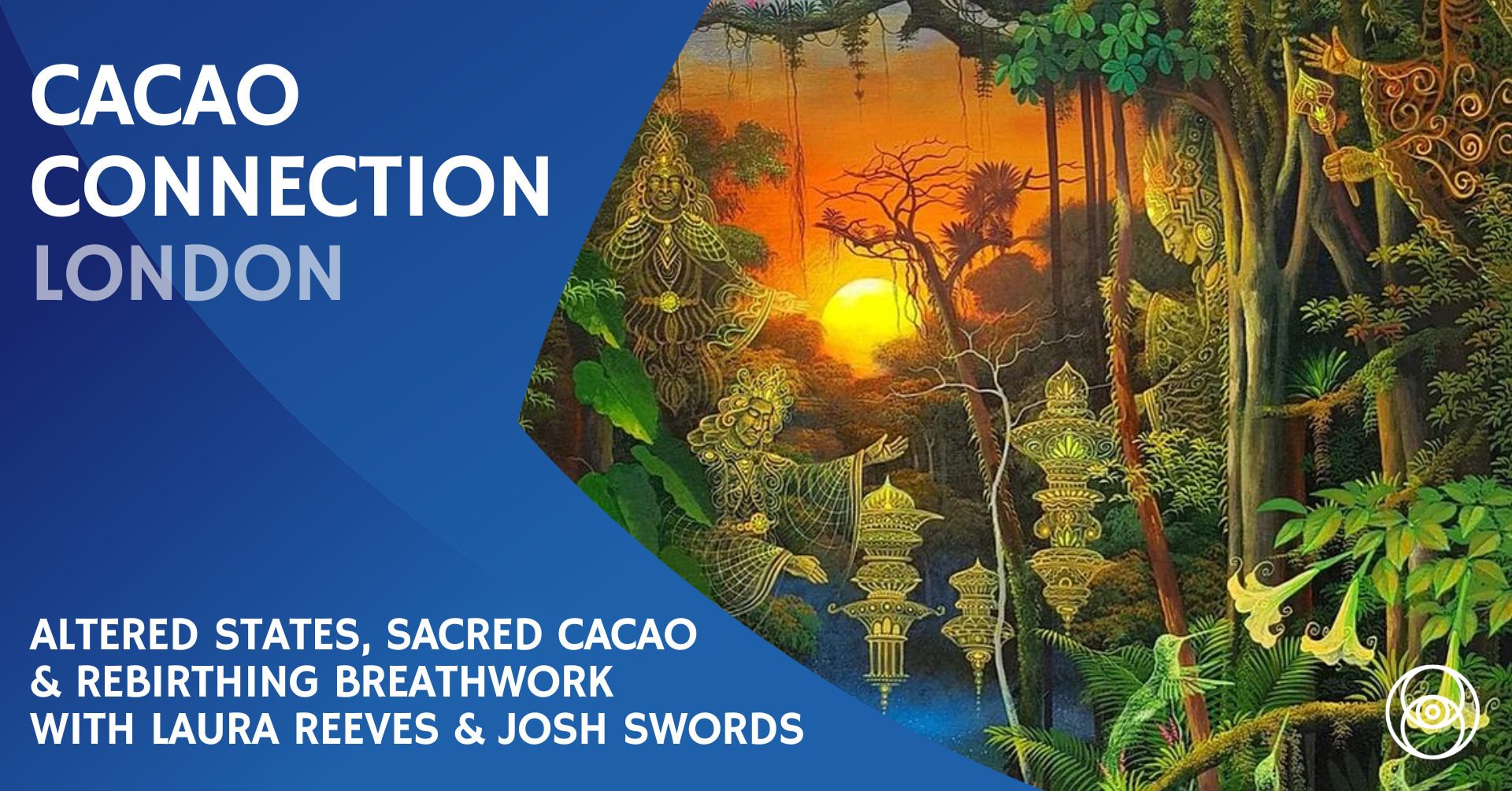 Cacao Connection: Rebirthing Ceremony · Dandelion