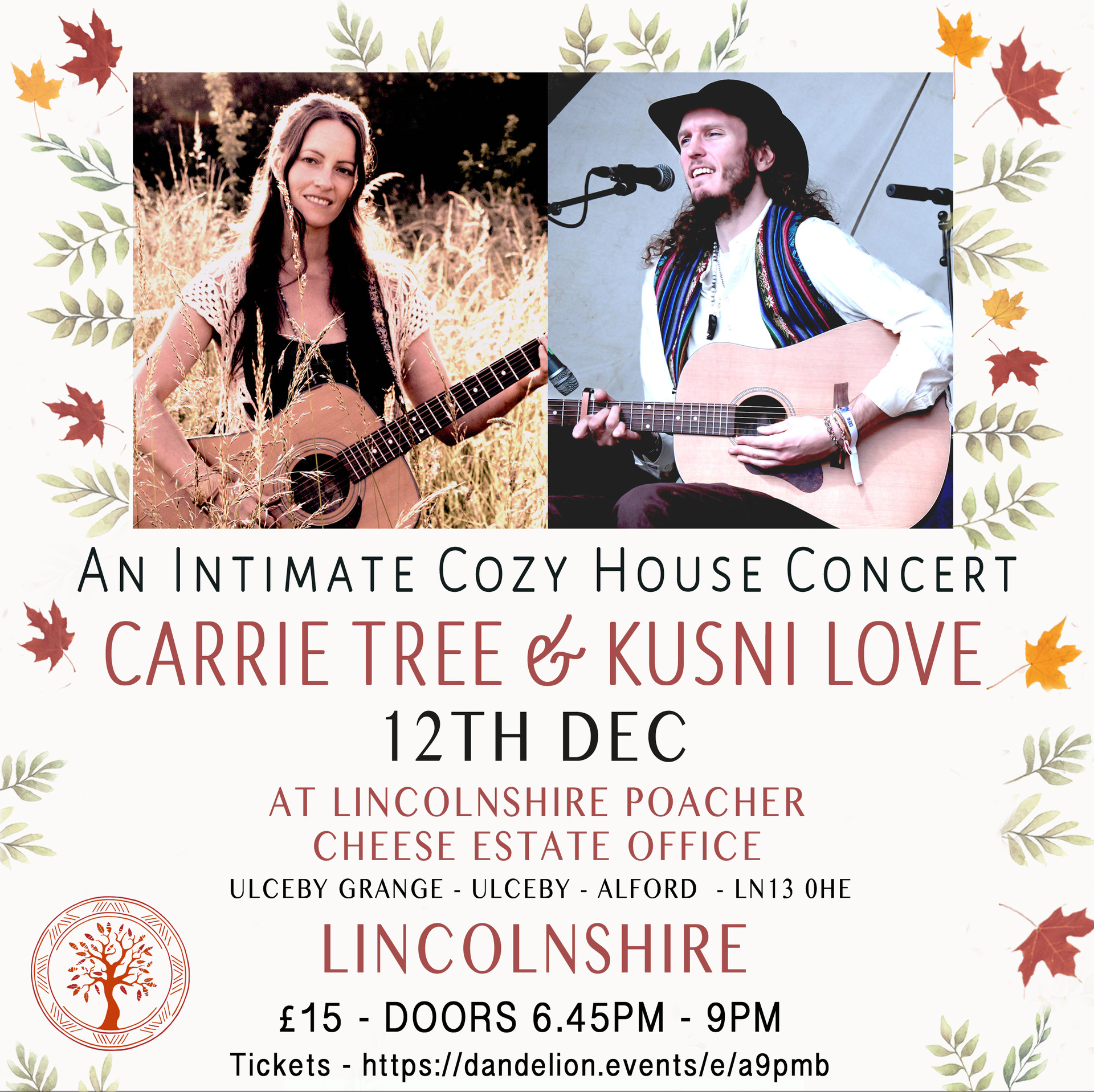 Carrie Tree & Kusñi Love - Cozy House Concert - Lincolnshire · Dandelion