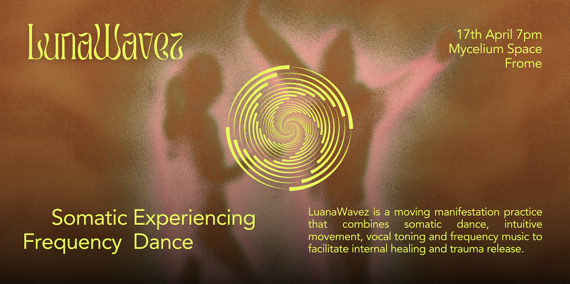 LunaWavez - Somatic Experiencing Frequency Dance · Dandelion