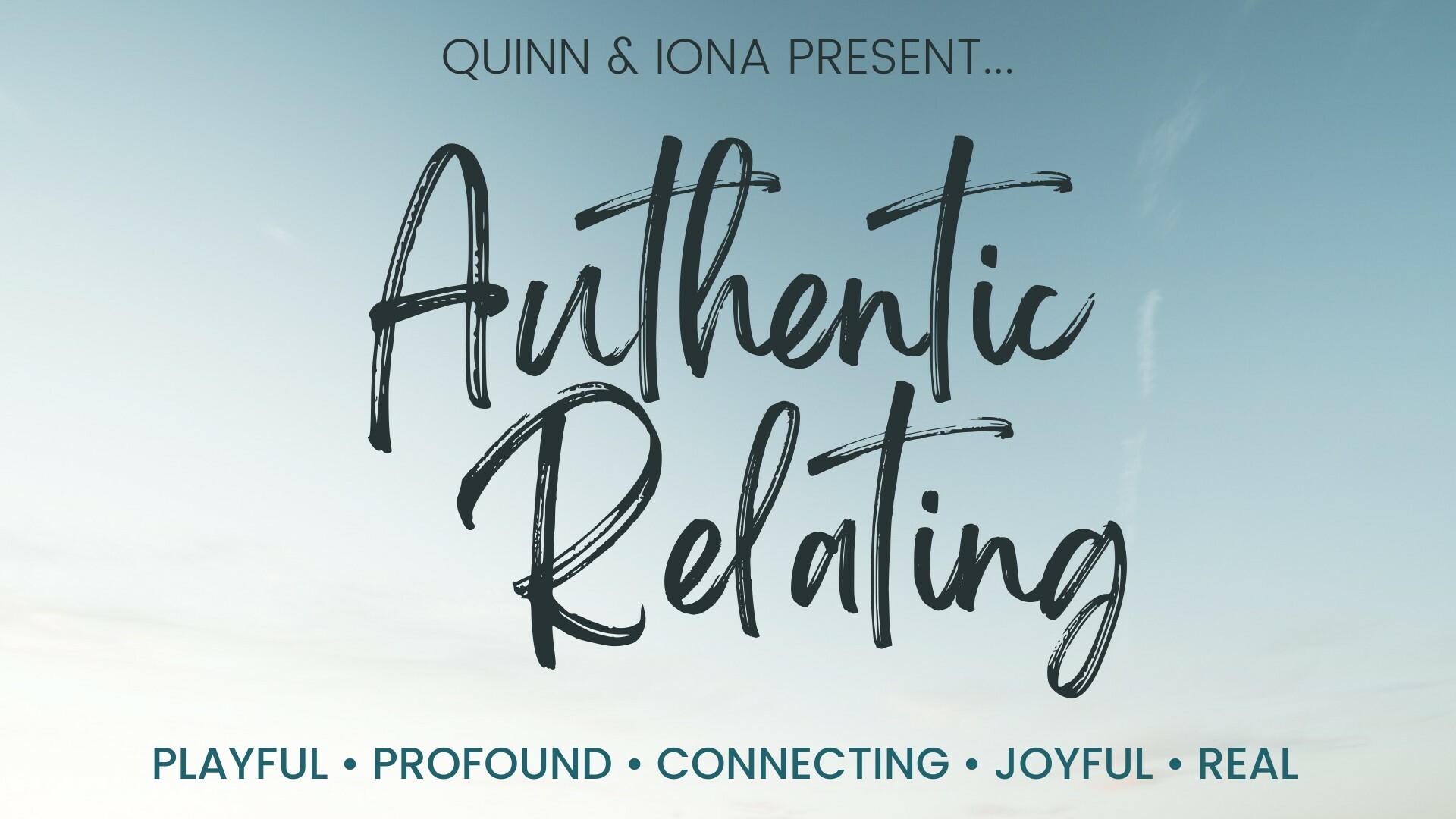 Authentic Relating in Stroud with Quinn & Iona · Dandelion