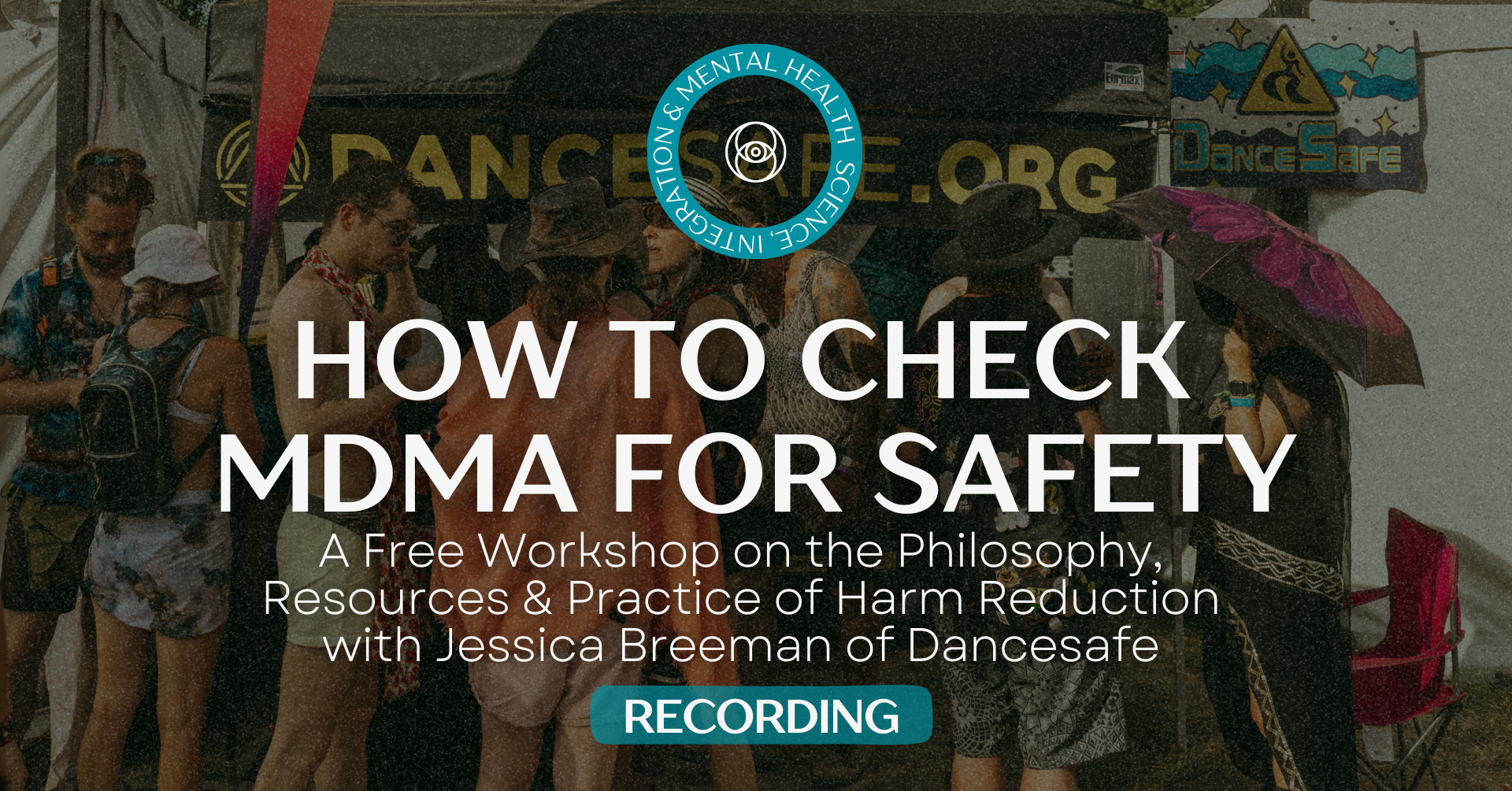 Drug Testing and Safety with DanceSafe · Dandelion