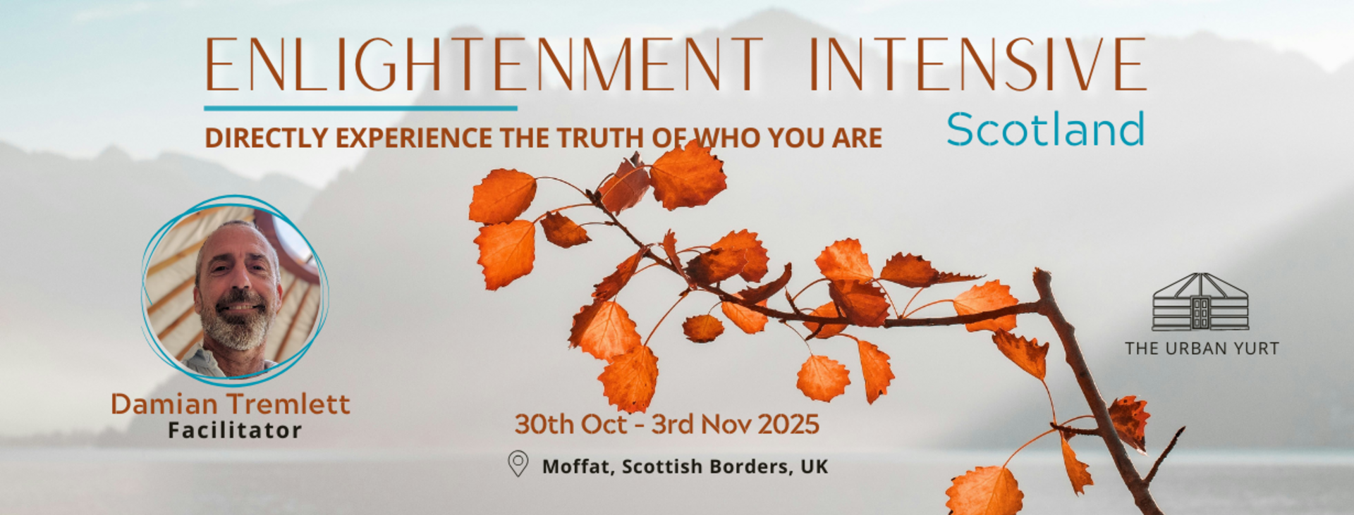 Enlightenment Intensive Scotland 2025 · Dandelion