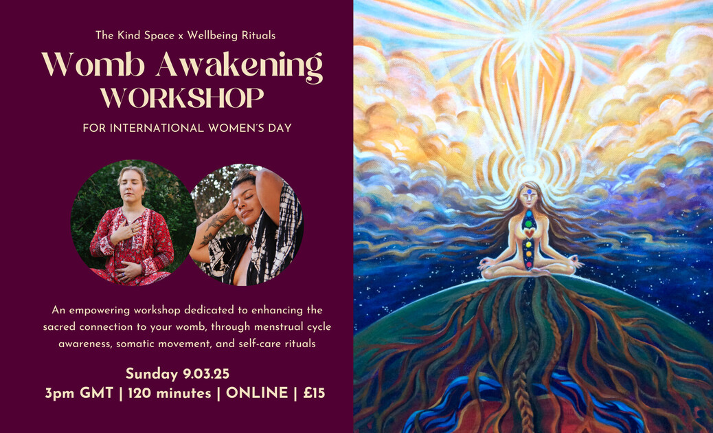 Womb Awakening Workshop for International Women's Day · Dandelion