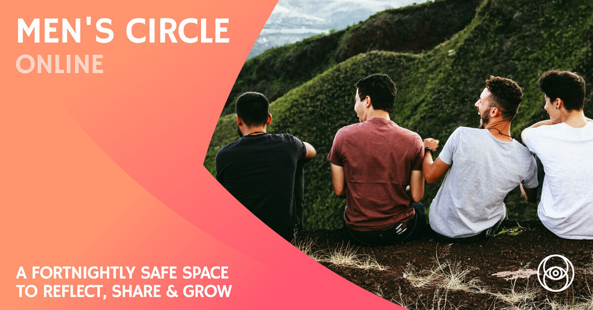 Men's Circle (fortnightly online) · Dandelion