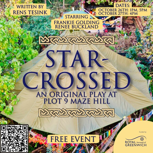 Star-Crossed | A new play at Plot 9 Maze Hill | Free Event · Dandelion