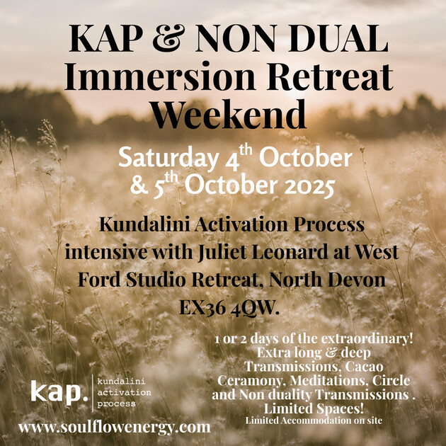 INTENSIVE 1 or 2 DAY KAP & NON DUAL IMMERSION RETREAT: Kundalini ...